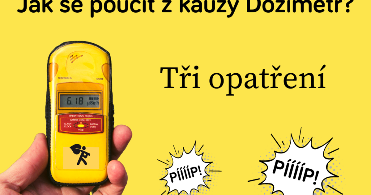 Kauza Dozimetr se nesmí opakovat. Experti přináší 3 opatření, která ...